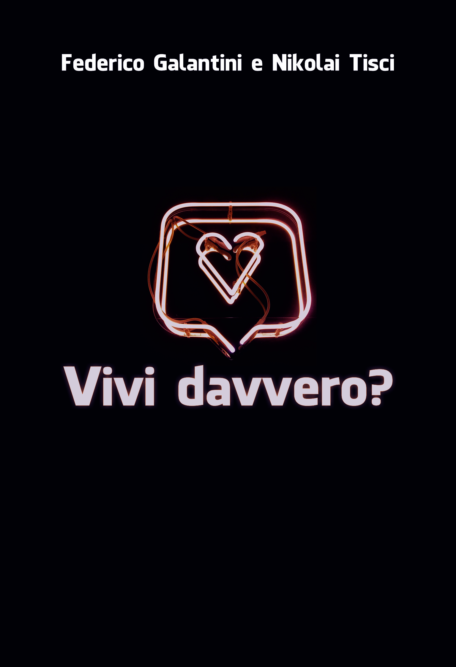 Federico Galantini pubblica “Vivi davvero” per ridestare la sua ...